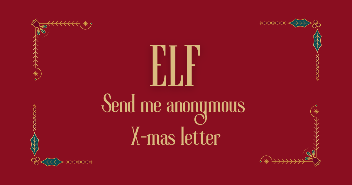 ELF - Send Anonymous X-Mas Letter